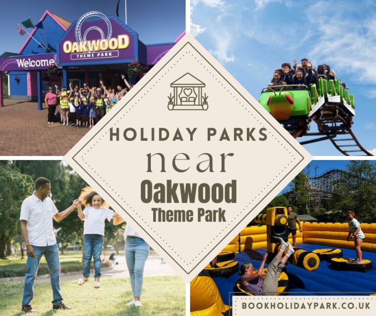 UK Holiday Parks Near Oakwood Theme Park | Best Parks Revealed - Book ...